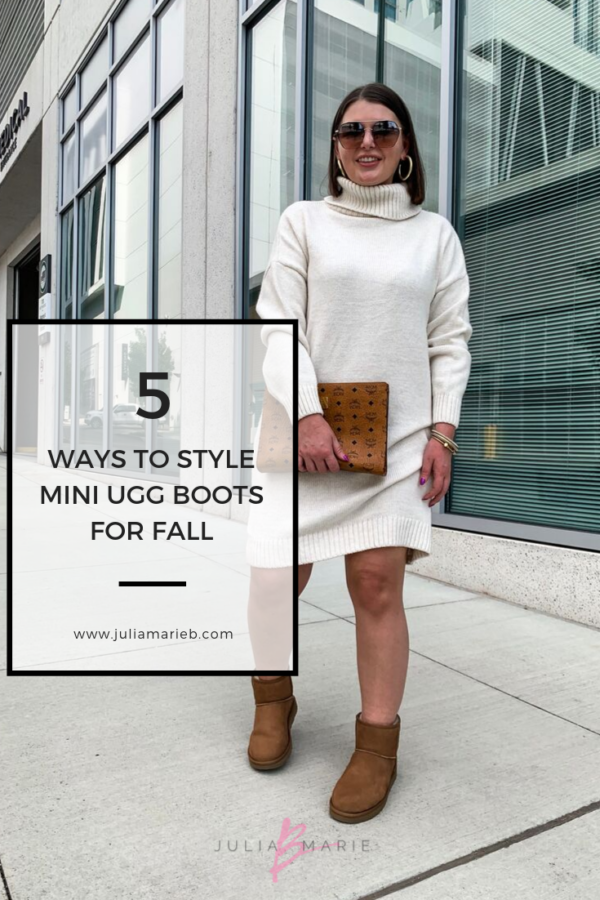 RULE OF 5: 5 WAYS TO STYLE CLASSIC UGG MINI’S